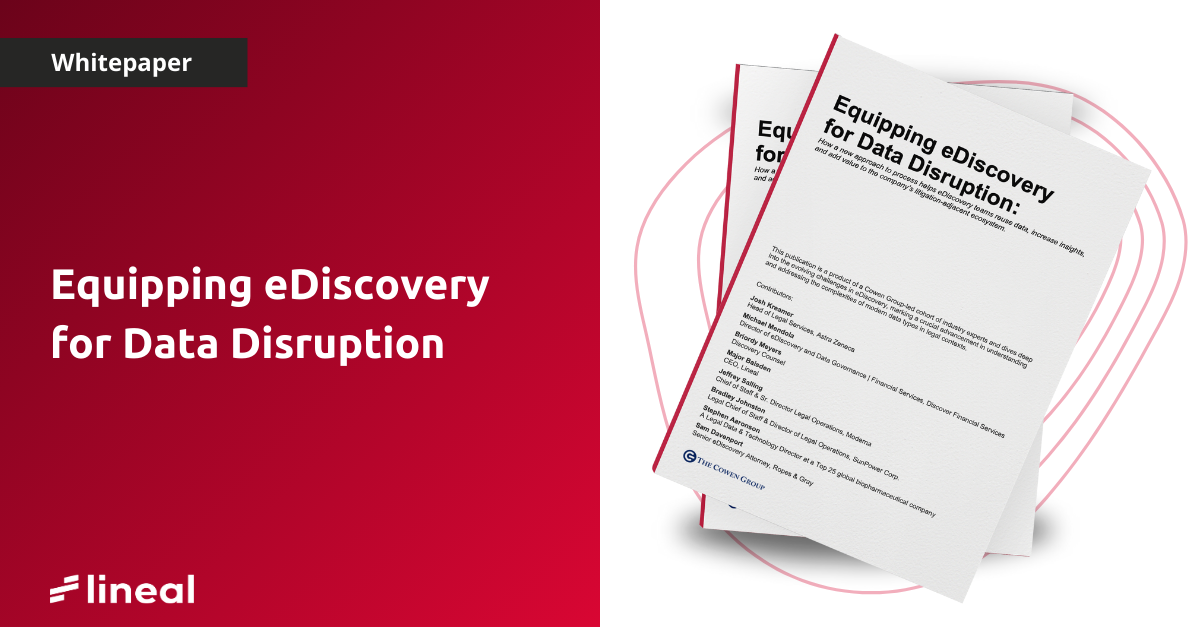 Equipping eDiscovery for Data Disruption